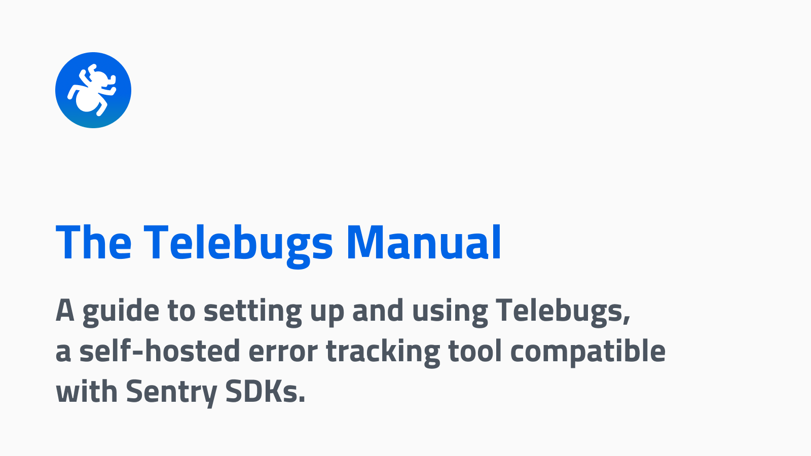First launch (The Telebugs Manual)